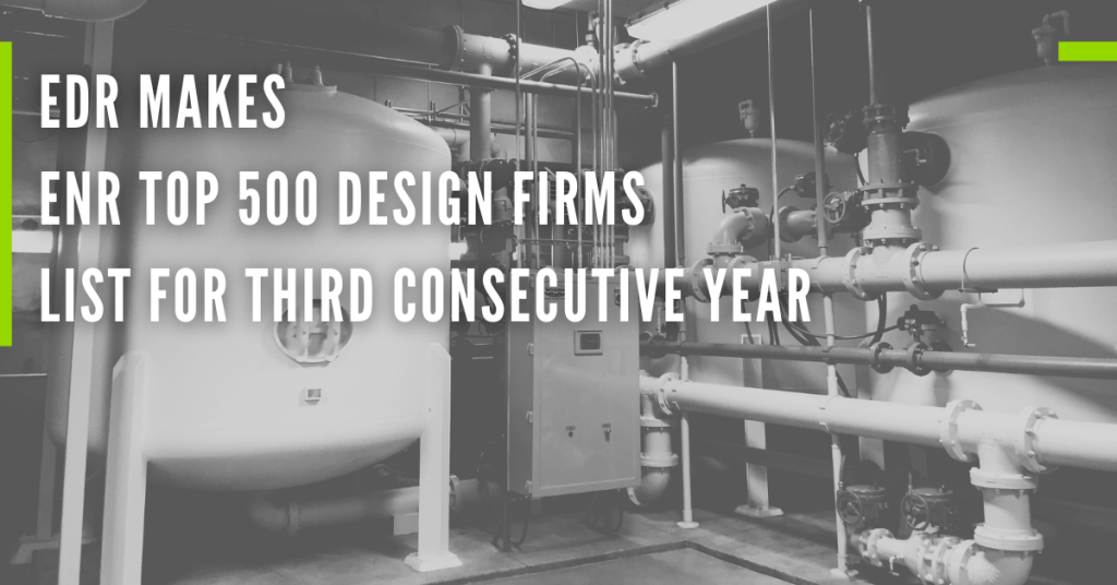EDR Once Again Recognized as ENR Top 500 Design Firm - Environmental ...